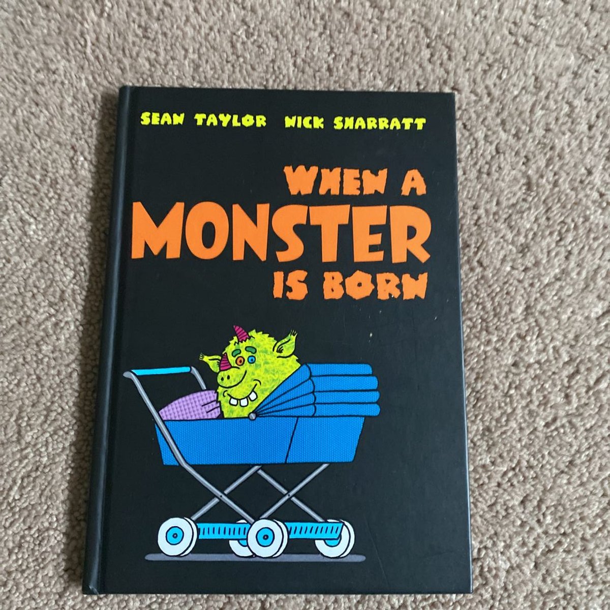 When a Monster Is Born by Sean Taylor