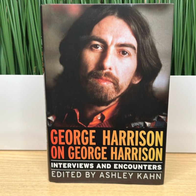 George Harrison on George Harrison by Ashley Kahn