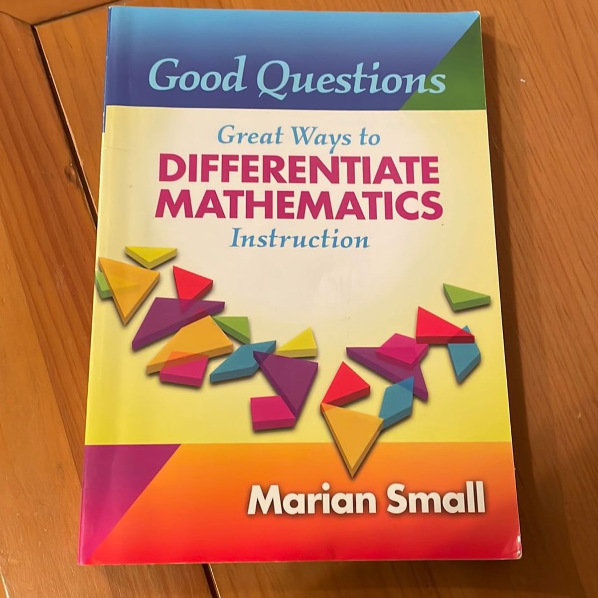 Good Questions by Marian Small