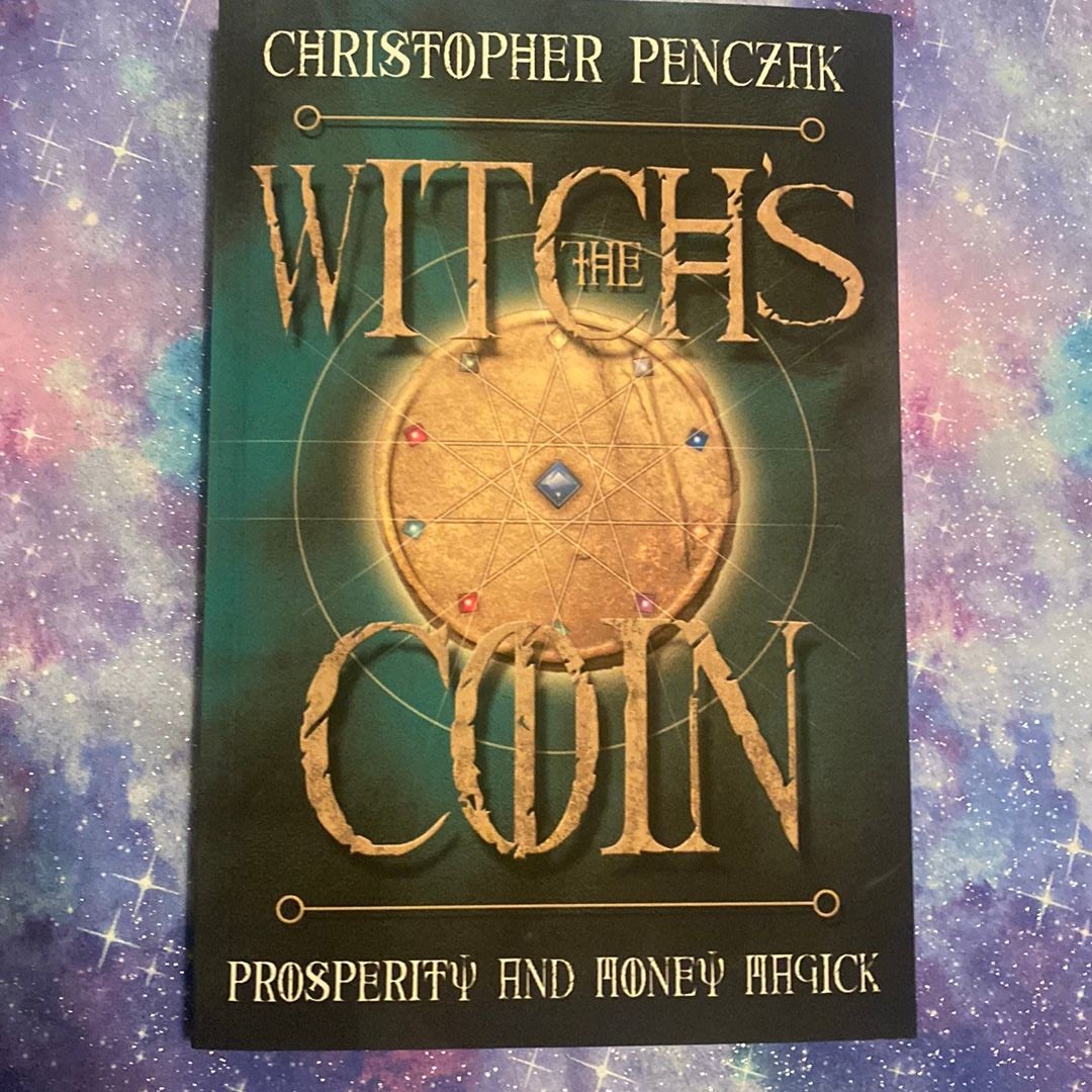 The Witch's Coin by Christopher Penczak