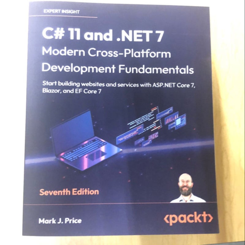 C# 11 and . NET 7 - Modern Cross-Platform Development Fundamentals by ... C# 11 and . NET 7 - Modern Cross-Platform Development Fundamentals by ...