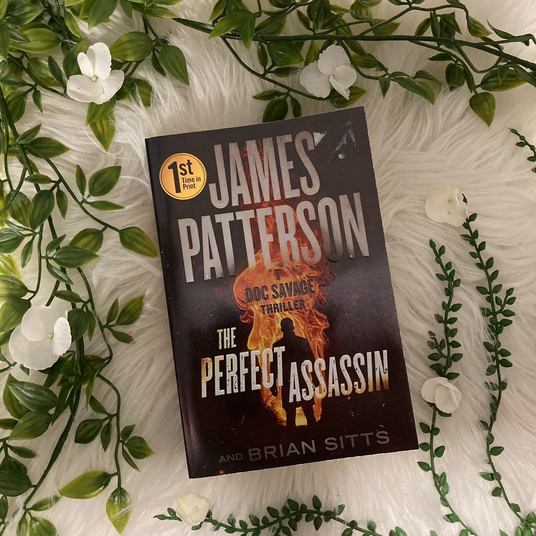 The Perfect Assassin by James Patterson, Brian Sitts