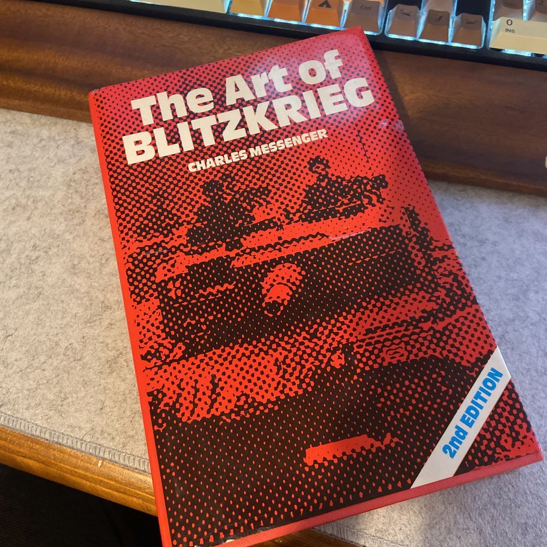 The Art of Blitzkrieg by Charles Messenger, Hardcover | Pangobooks