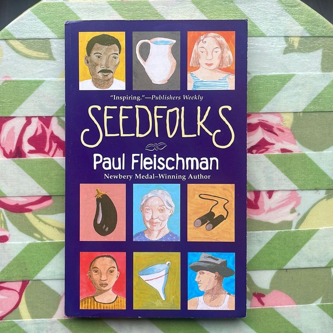 Seedfolks by Paul Fleischnan