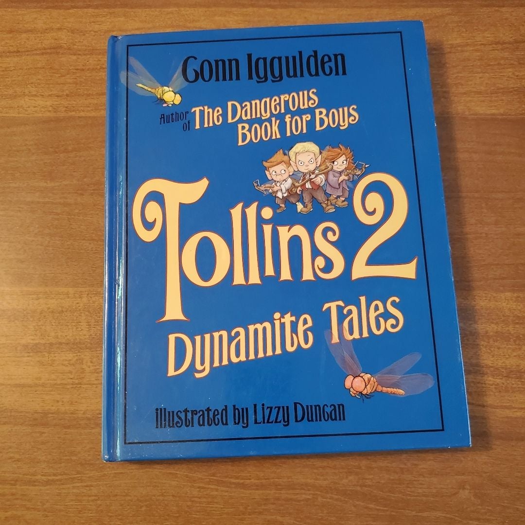 Tollins 2: Dynamite Tales by Conn Iggulden, Lizzy Duncan