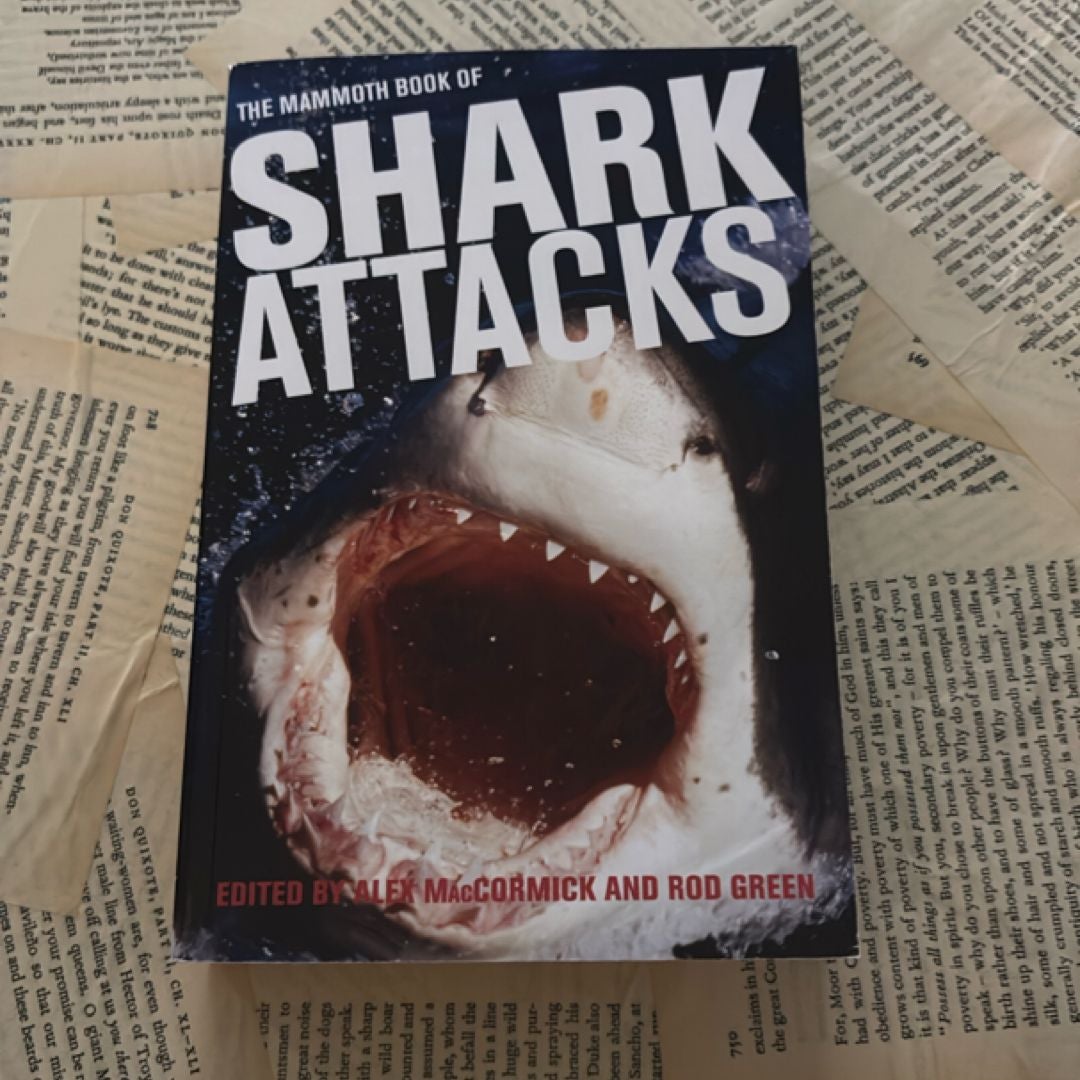 The Mammoth Book of Shark Attacks by Alex MacCormick
