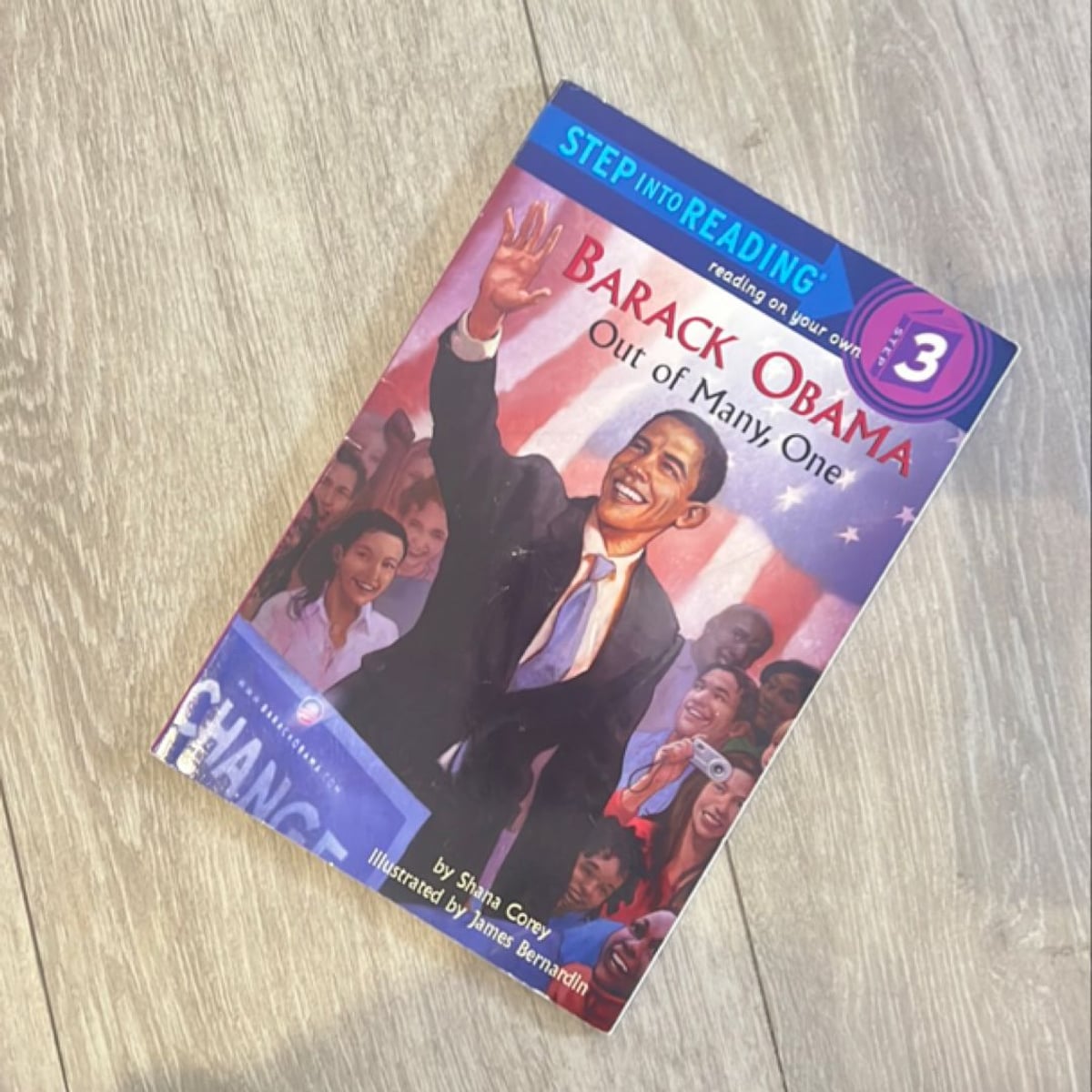 Barack Obama: Out of Many, One by Shana Corey