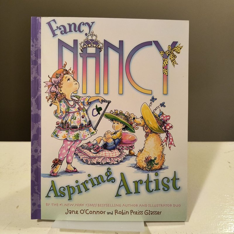 Fancy Nancy: the Wonderful World of Fancy Nancy by Jane O'Connor