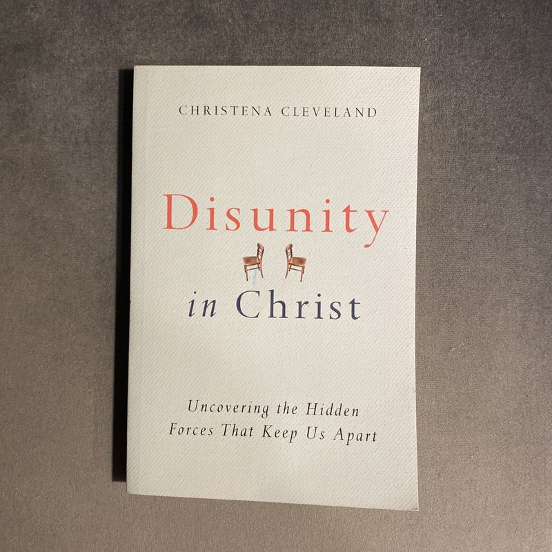 Disunity in Christ by Christena Cleveland, Paperback | Pangobooks