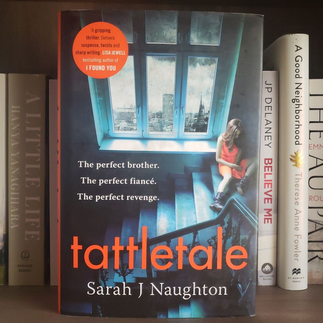 Tattletale by Sarah J. Naughton