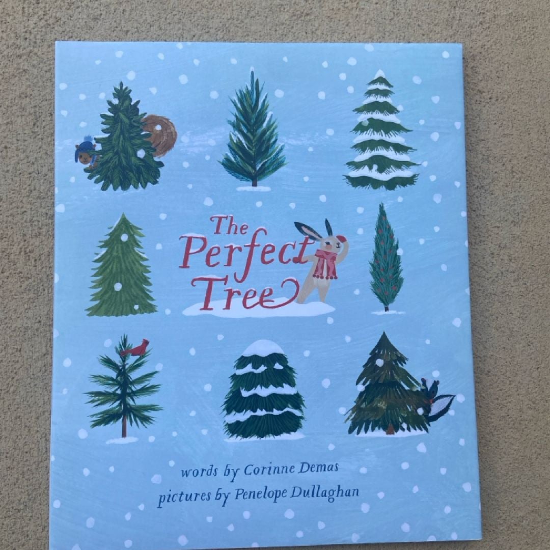The Perfect Tree by Corinne Demas