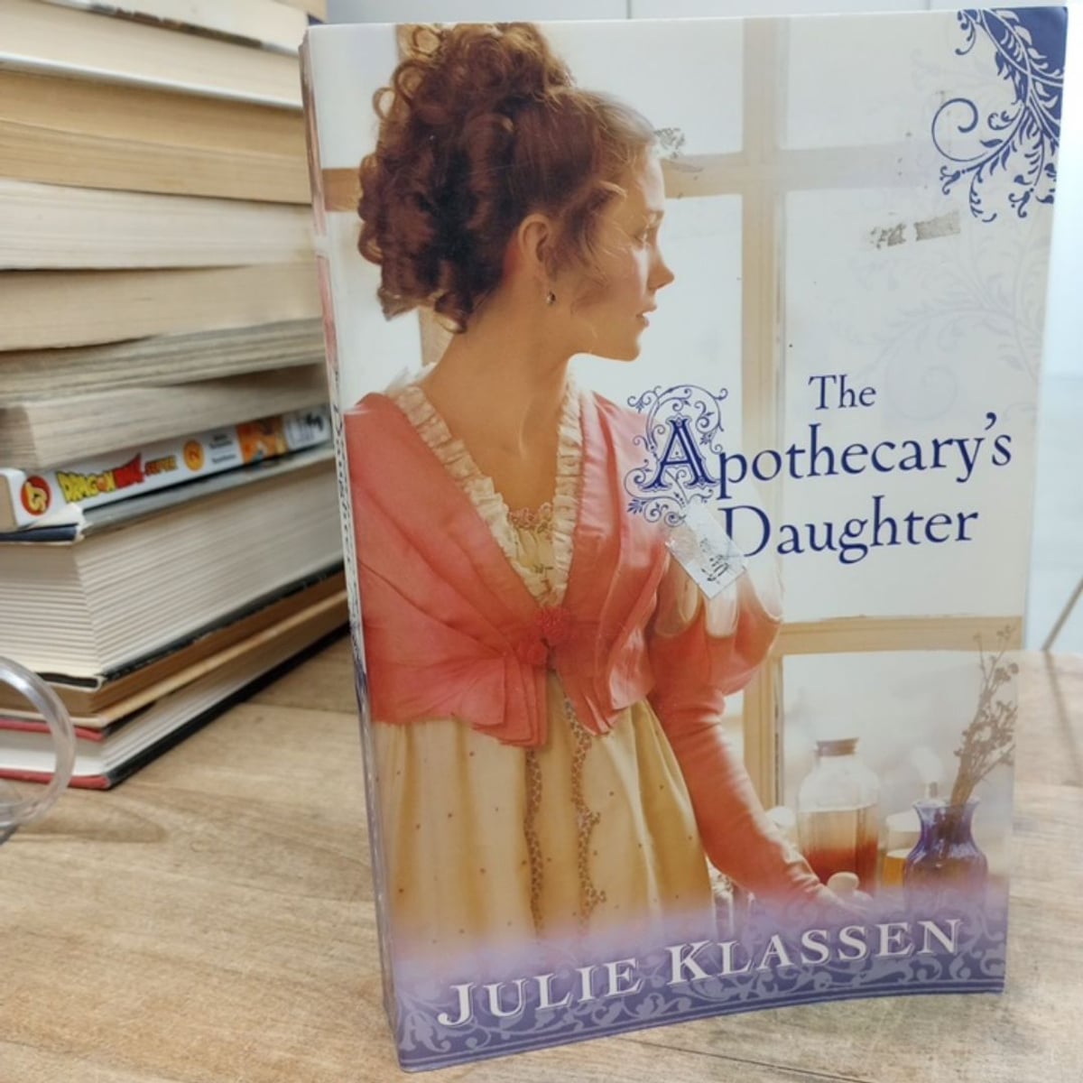 The Apothecary's Daughter by Julie Klassen