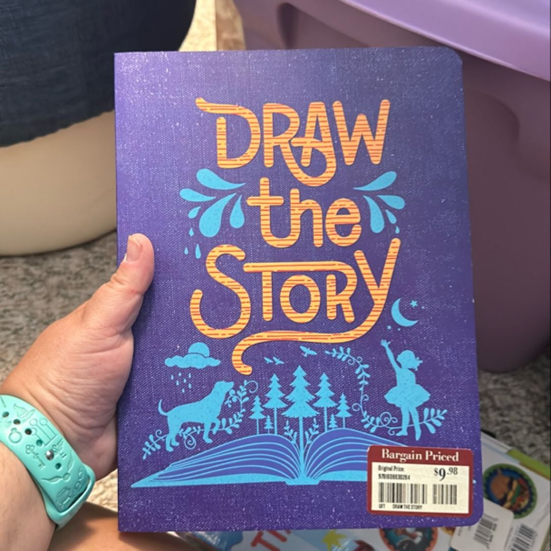 Draw the Story by Piccadilly Enterprises Inc. Staff