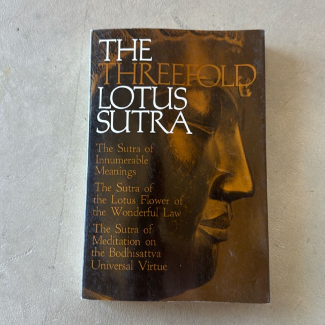 The Threefold Lotus Sutra by Bunno Kato, Kojiro Miyasaka, Nikkyo Niwano, Yoshiro Tamura