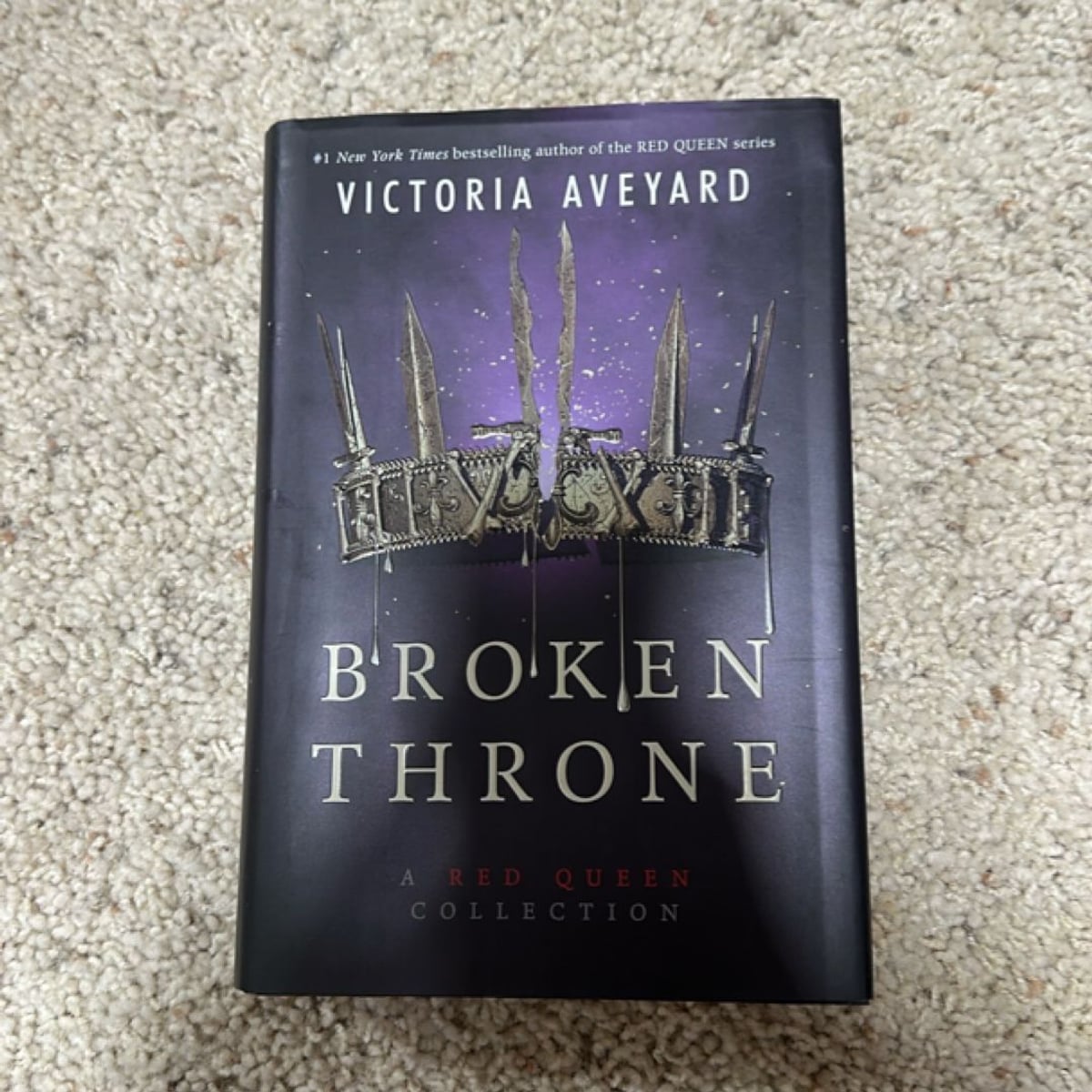 Broken Throne: a Red Queen Collection by Victoria Aveyard