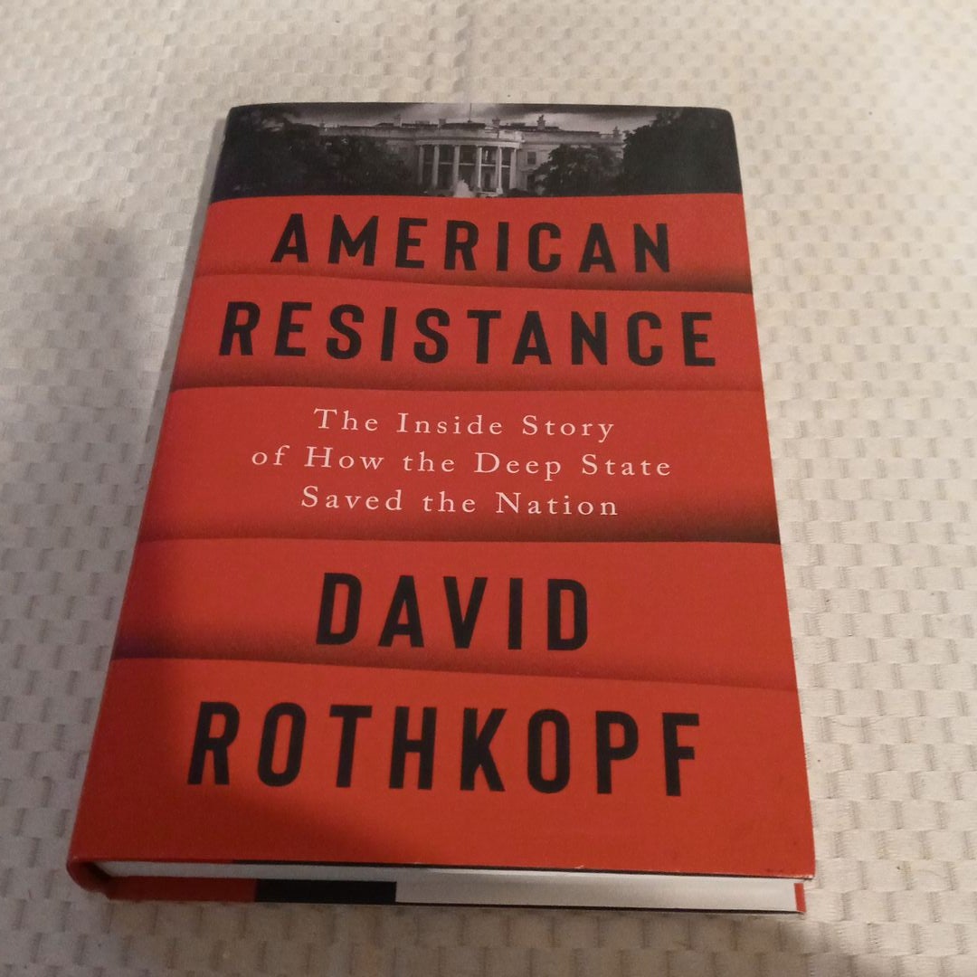 American Resistance by David Rothkopf