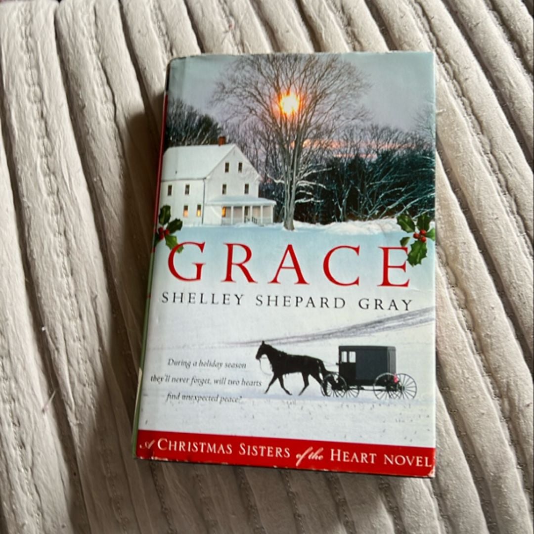 Grace by Shelley Shepard Gray, Hardcover | Pangobooks