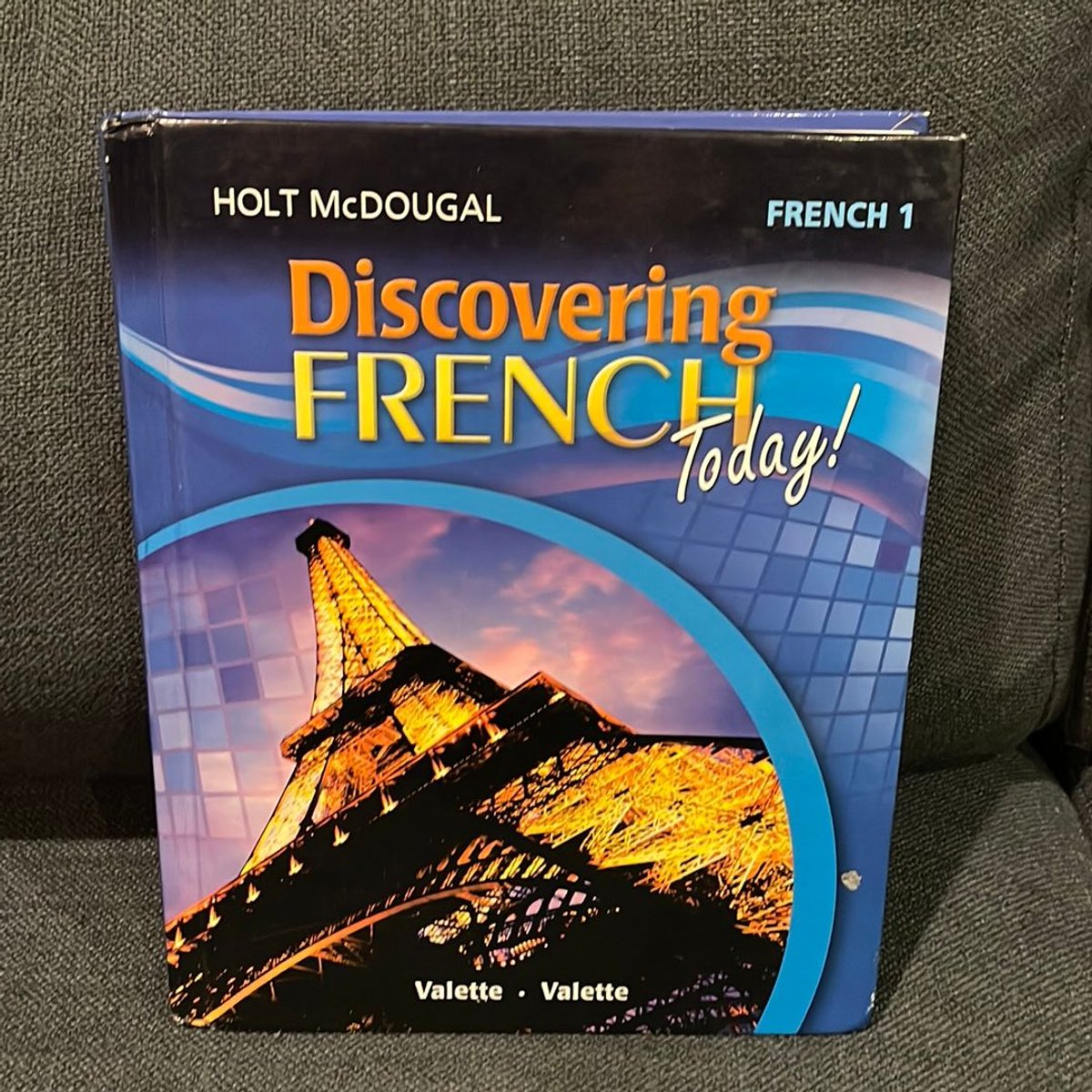 Discovering French Today by HOLT MCDOUGAL