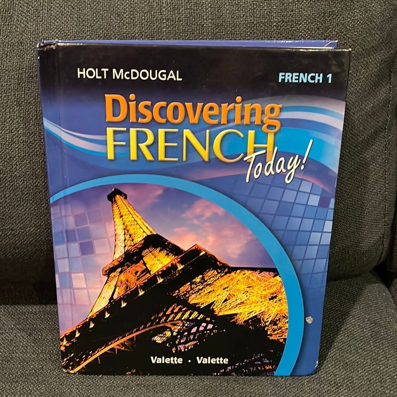 Discovering French Today by HOLT MCDOUGAL