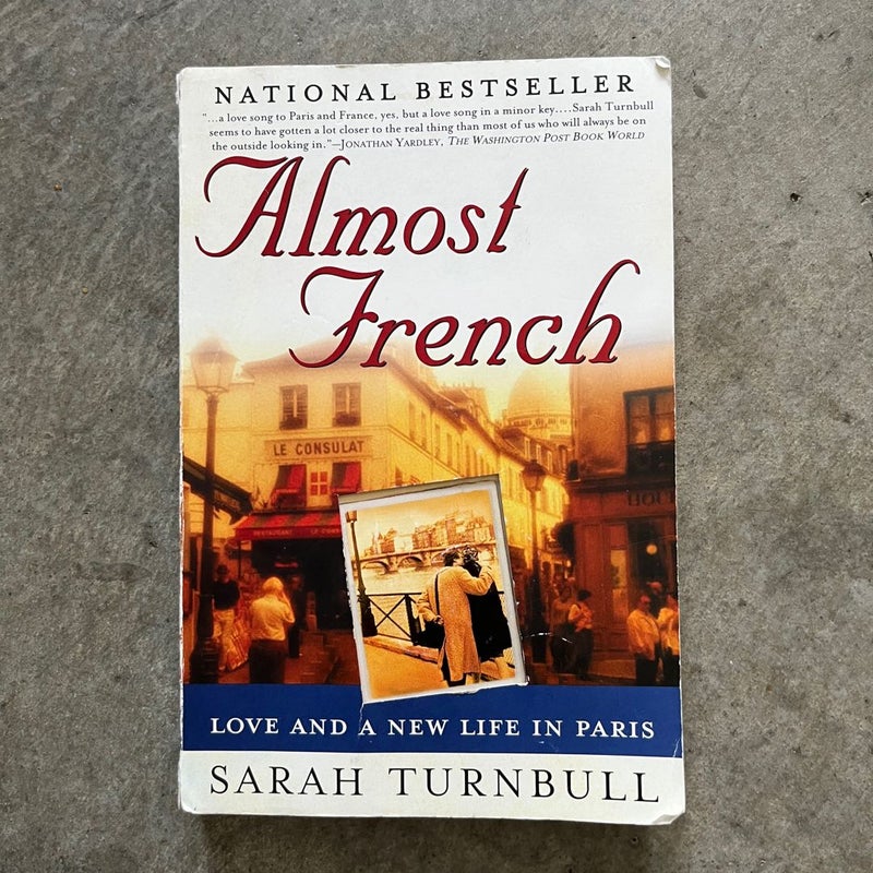 Almost French by Sarah Turnbull, Paperback | Pangobooks