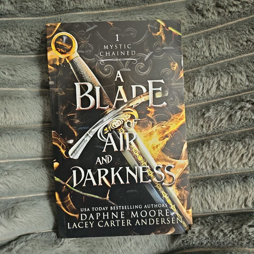 A Blade of Air and Darkness by Daphne Moore, Lacey Carter Andersen