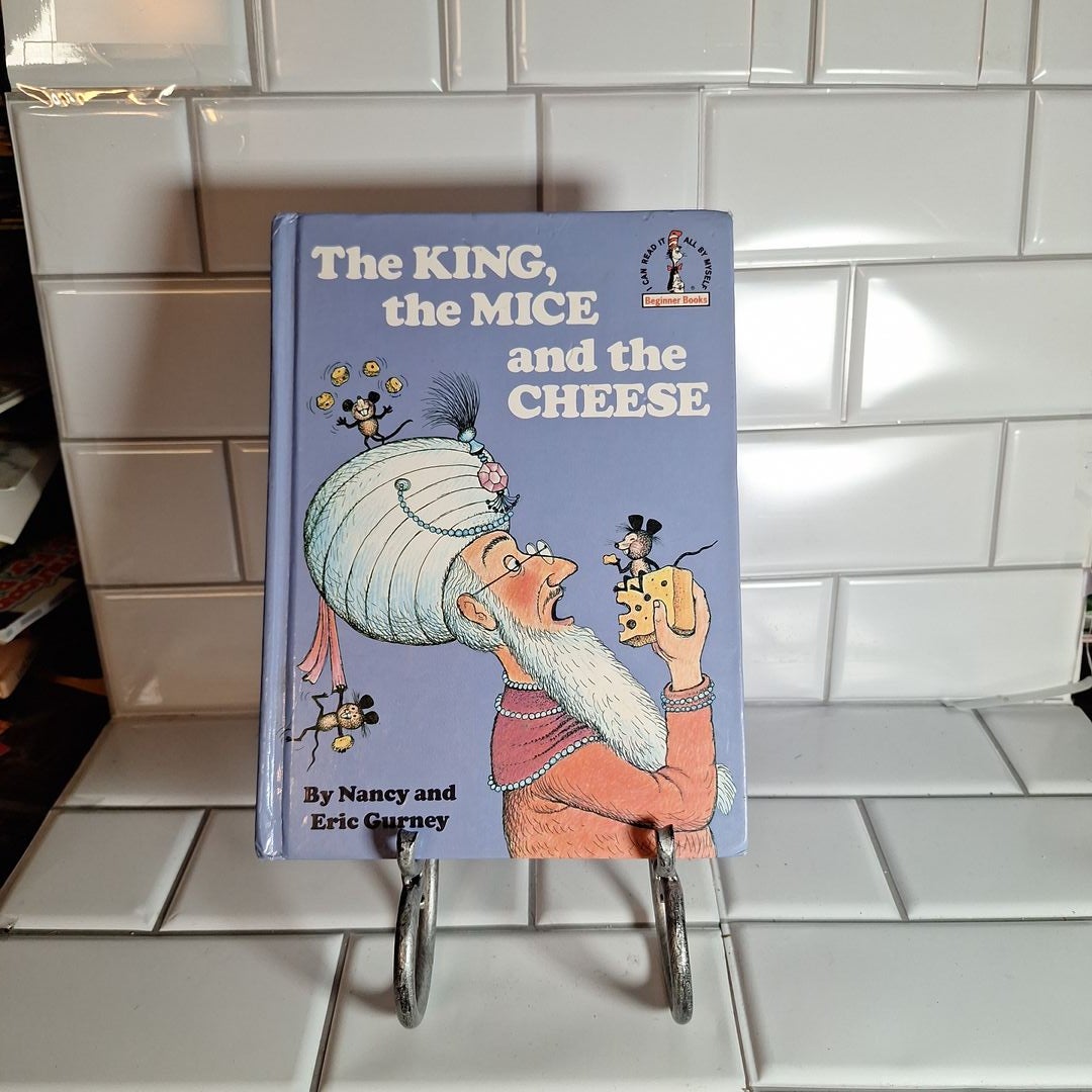 The King, the Mice and the Cheese by Nancy Gurney, Eric Gurney