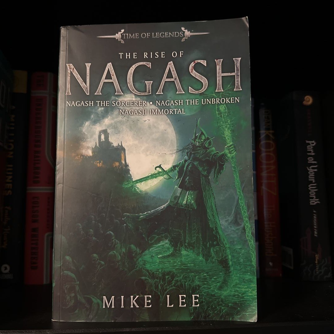 The Rise of Nagash by Mike Lee