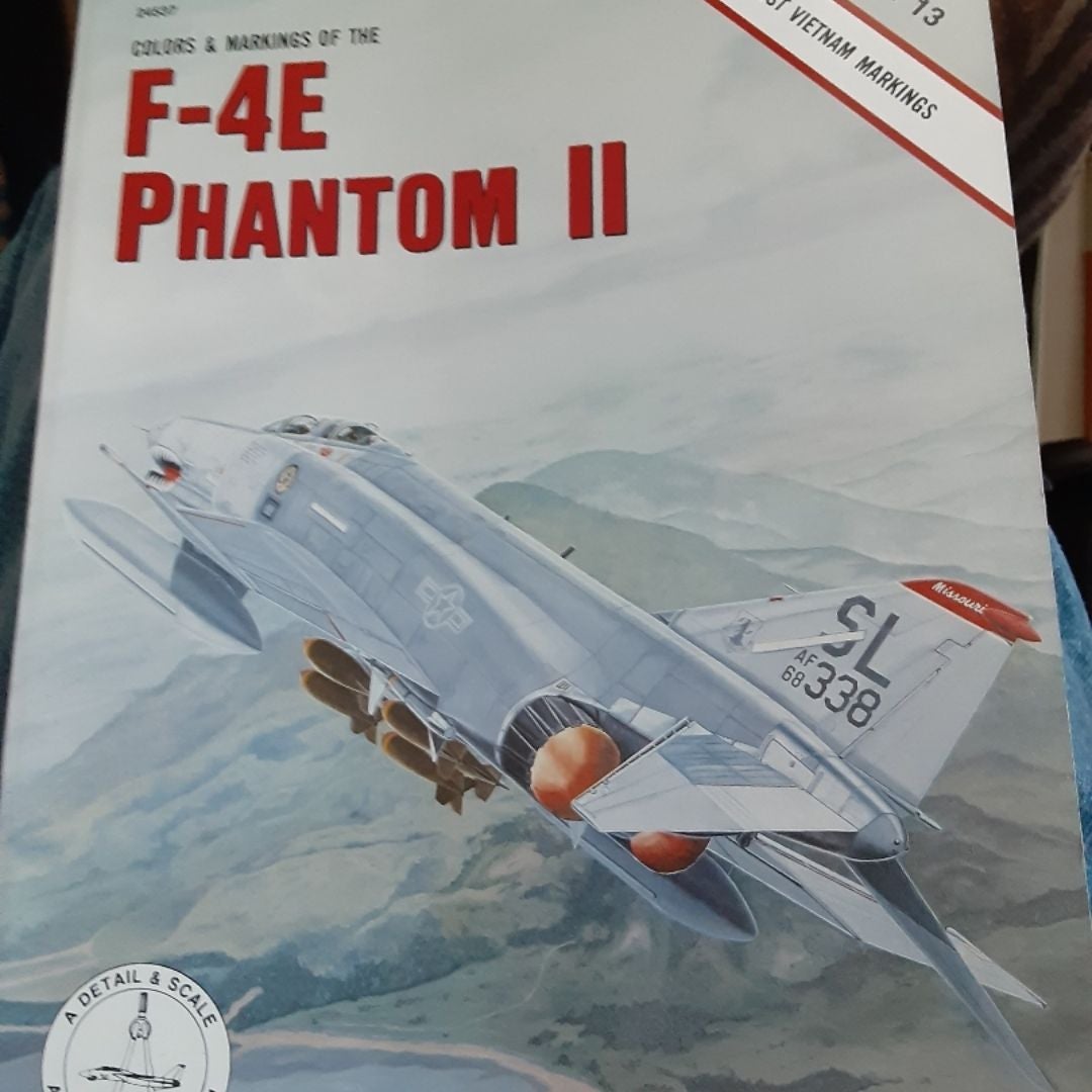 F-4E Phantom II by Bert Kinzey, Ray Leader