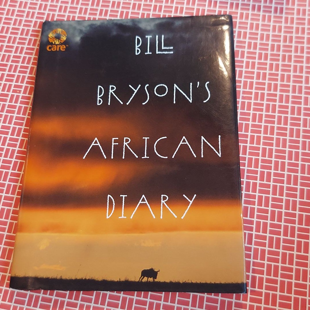 Bill Bryson's African Diary by Bill Bryson, Hardcover | Pangobooks