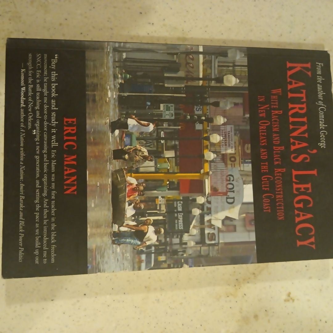 Katrina's Legacy by Eric Mann