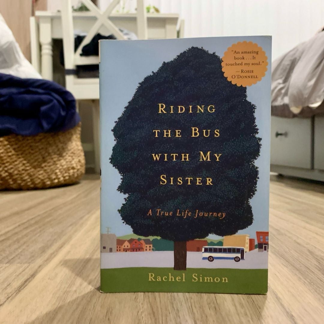 Riding the Bus with My Sister by Rachel Simon