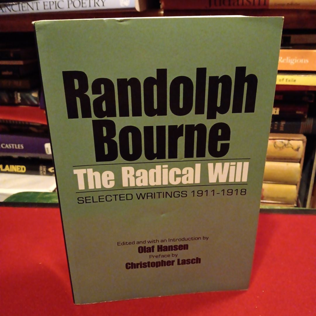 The Radical Will by Randolph Bourne, Paperback | Pangobooks