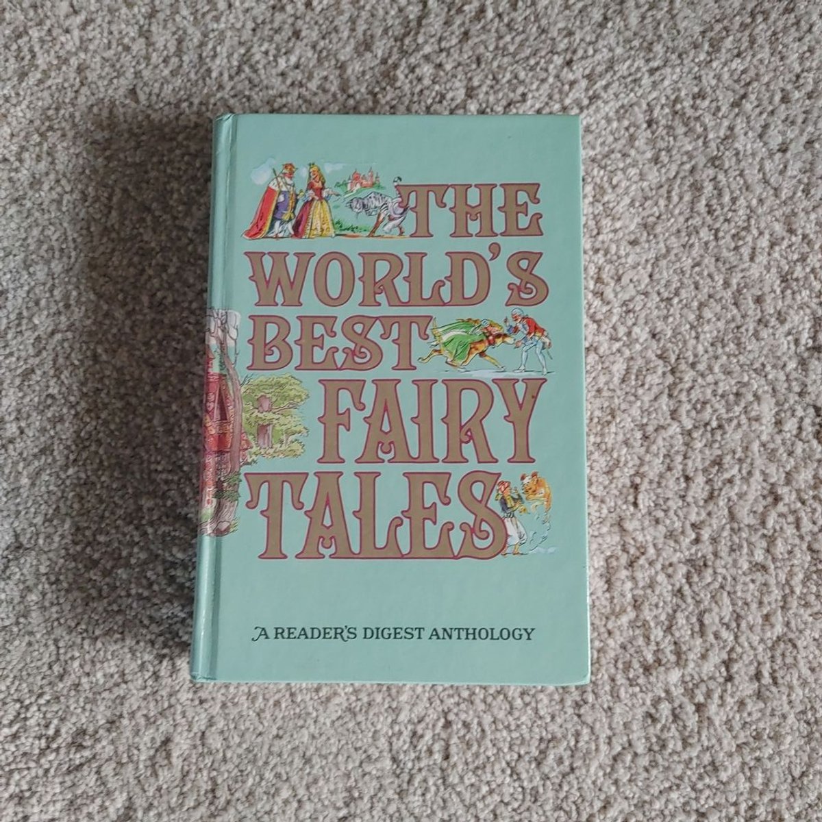 The World's Best Fairy Tales by Reader's Digest Editors