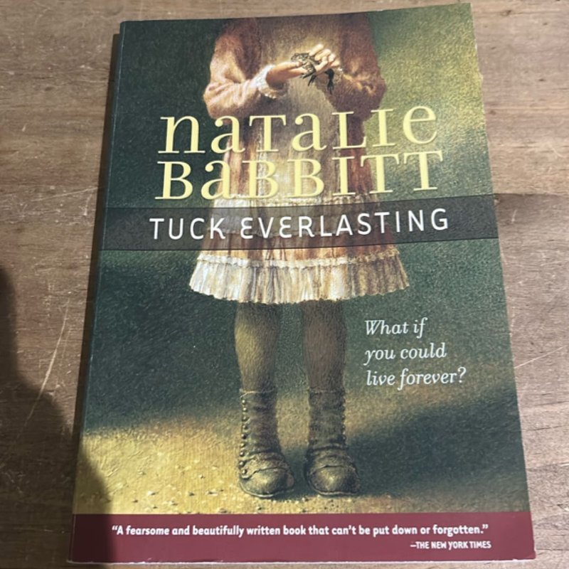 Tuck Everlasting by Natalie Babbitt, Paperback | Pangobooks