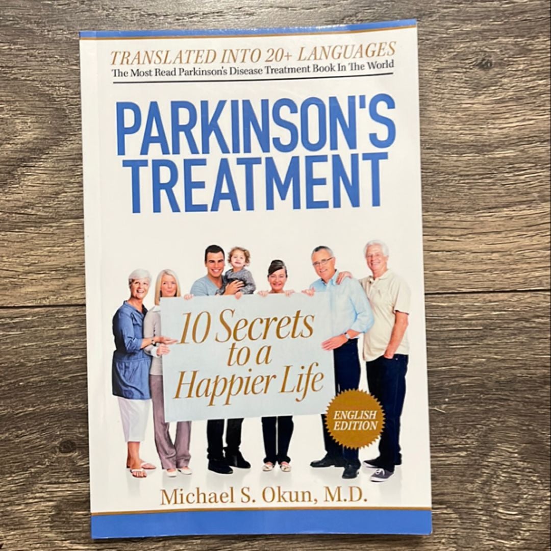 Parkinson's Treatment by Michael Okun