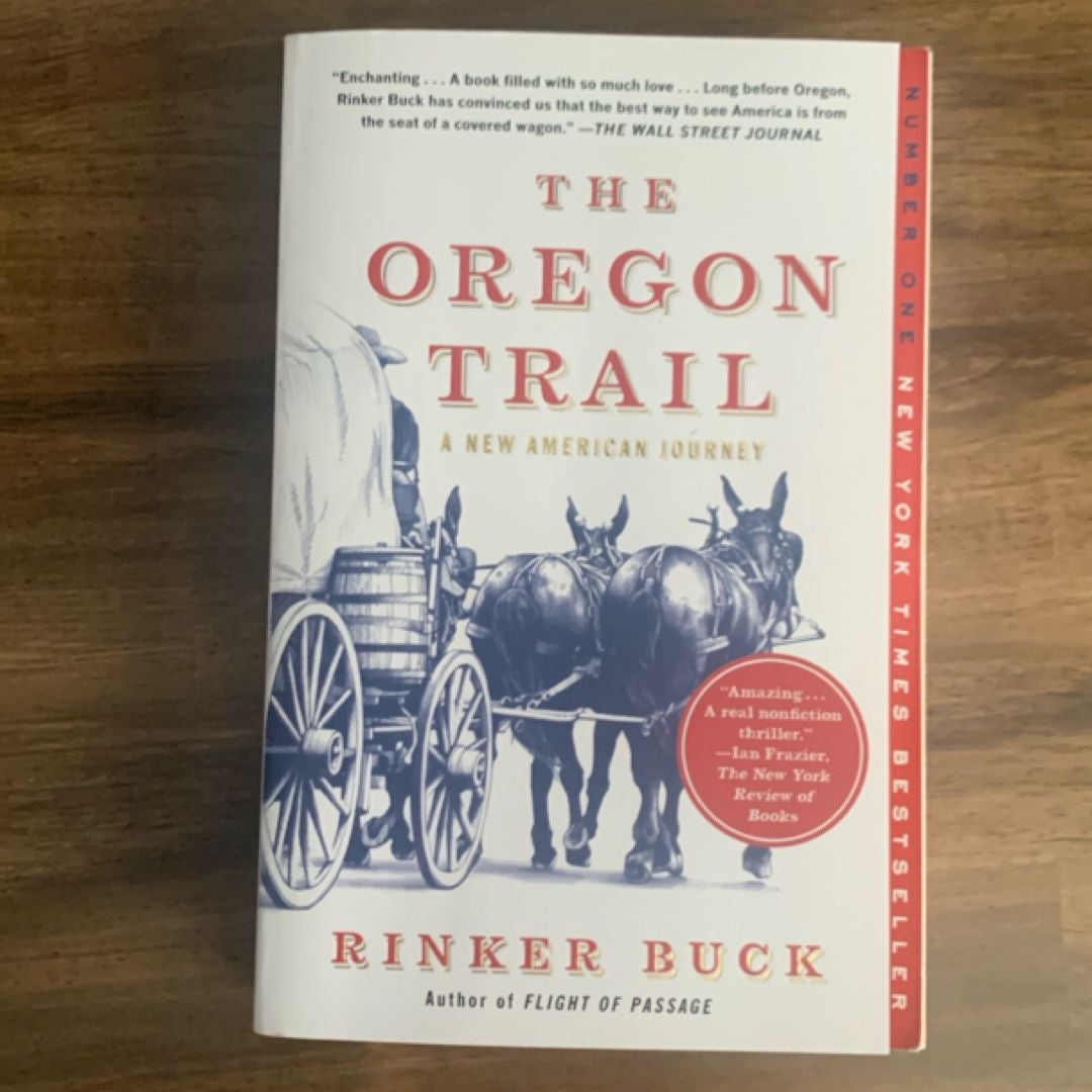 The Oregon Trail by Rinker Buck