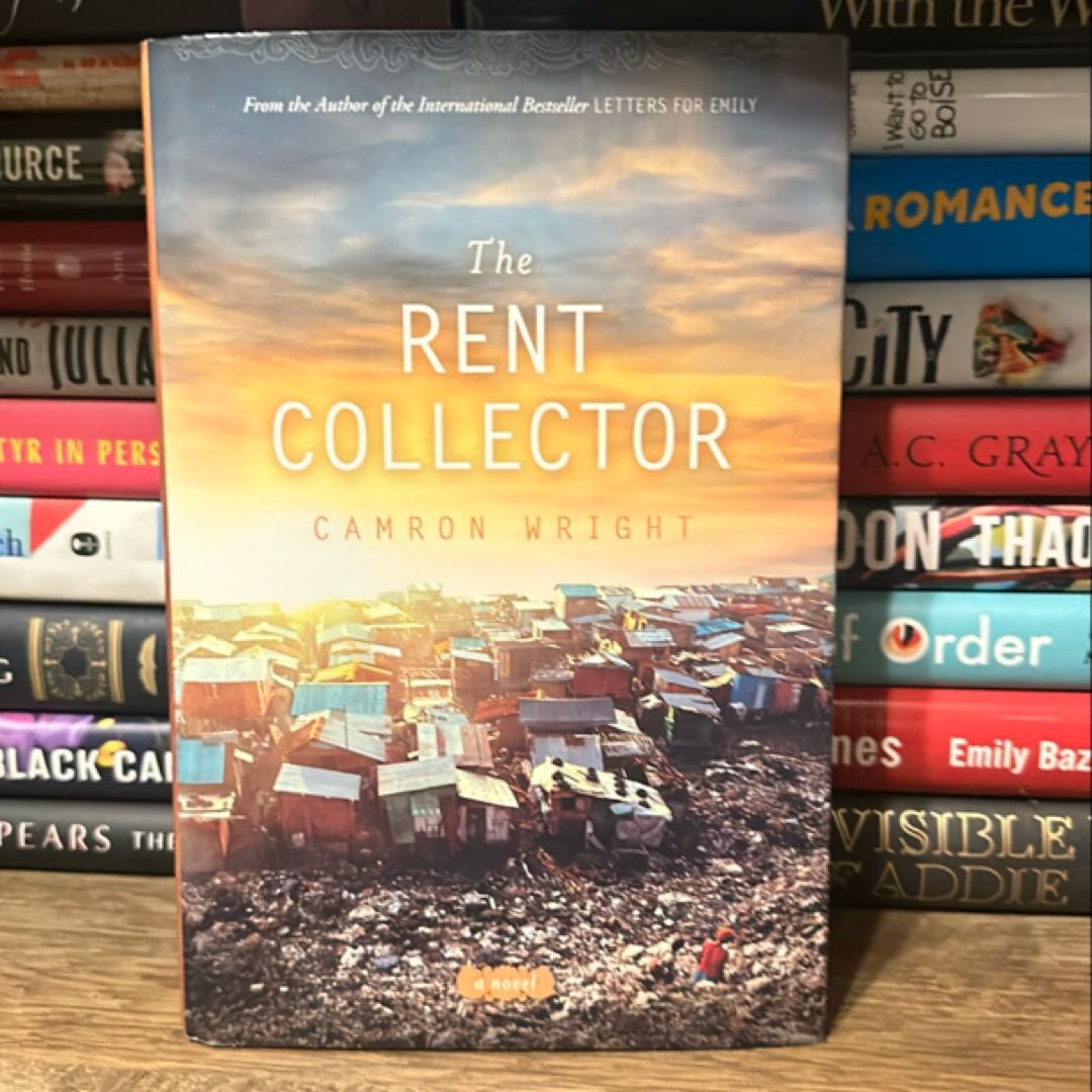 The Rent Collector by Camron Wright