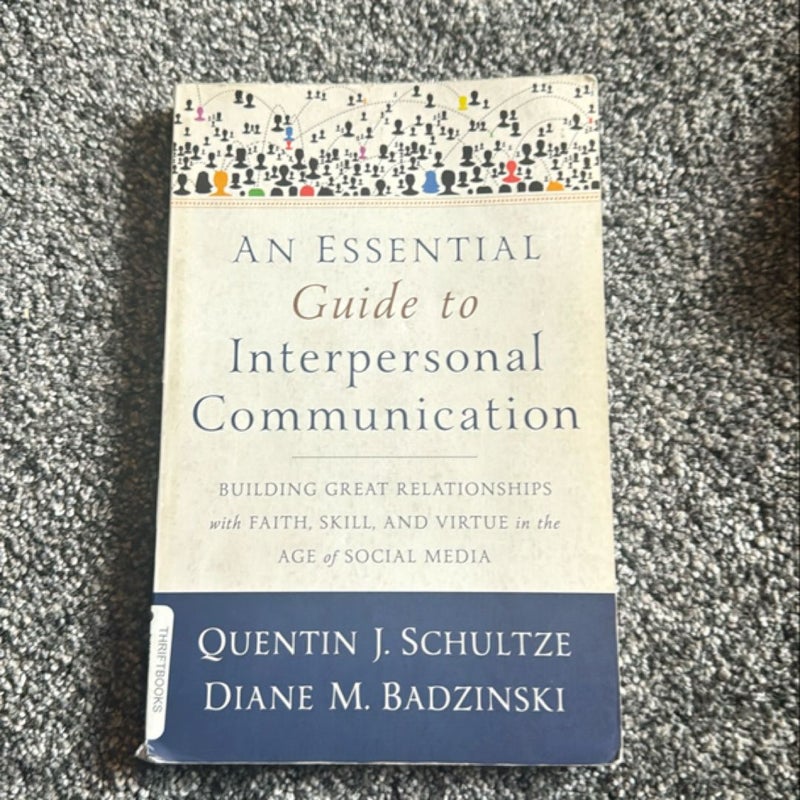 An Essential Guide to Interpersonal Communication by Quentin J ...