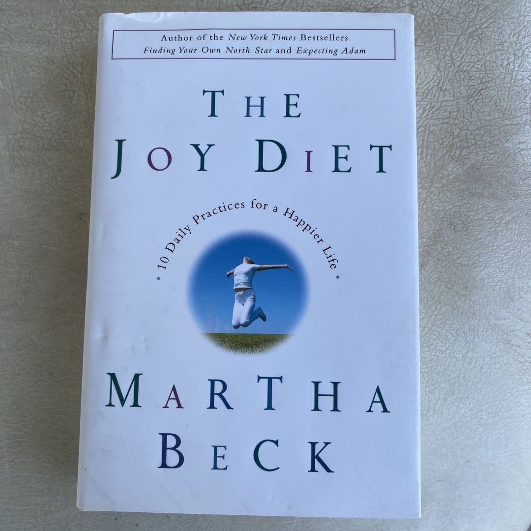 The Joy Diet by Martha Beck