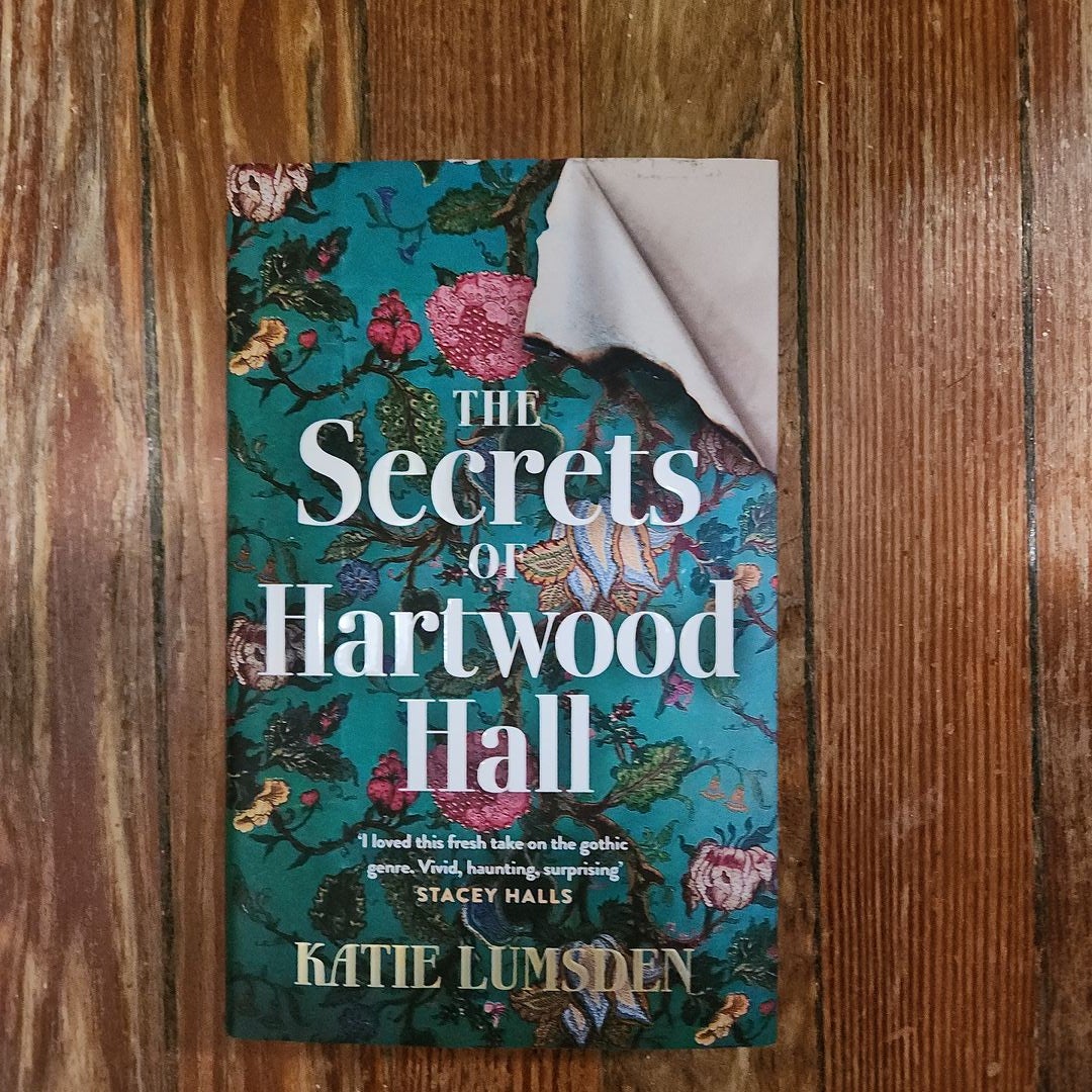The Secrets of Hartwood Hall by Katie Lumsden