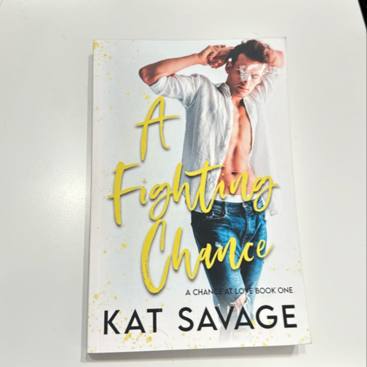 A Fighting Chance by Kat Savage