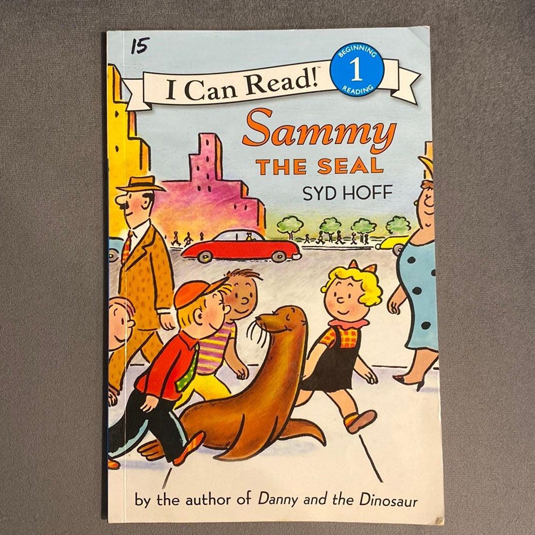 Sammy the Seal by Syd Hoff