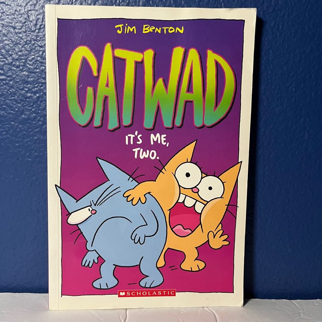 Catwad It's Me, Two by Jim Benton