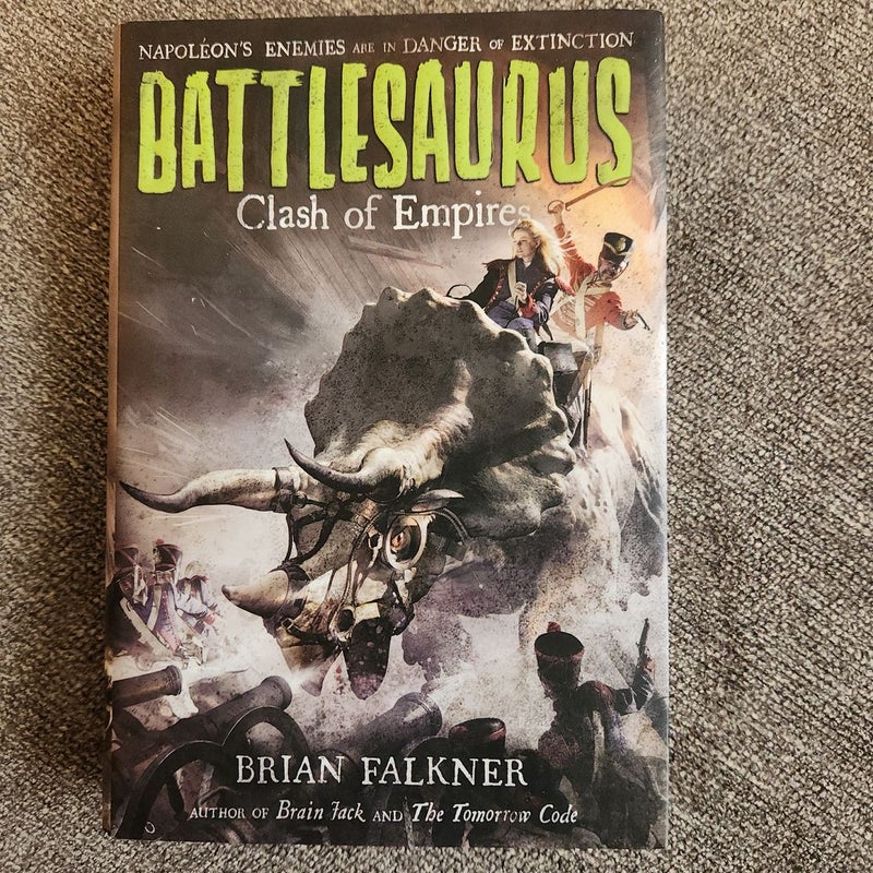 Battlesaurus: Clash of Empires by Brian Falkner