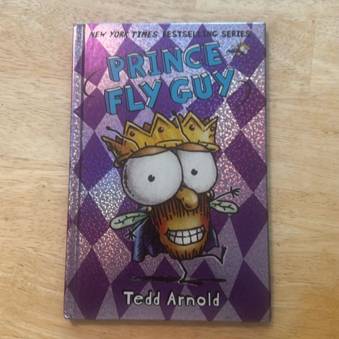 Prince Fly Guy by Ted Arnold, Hardcover | Pangobooks