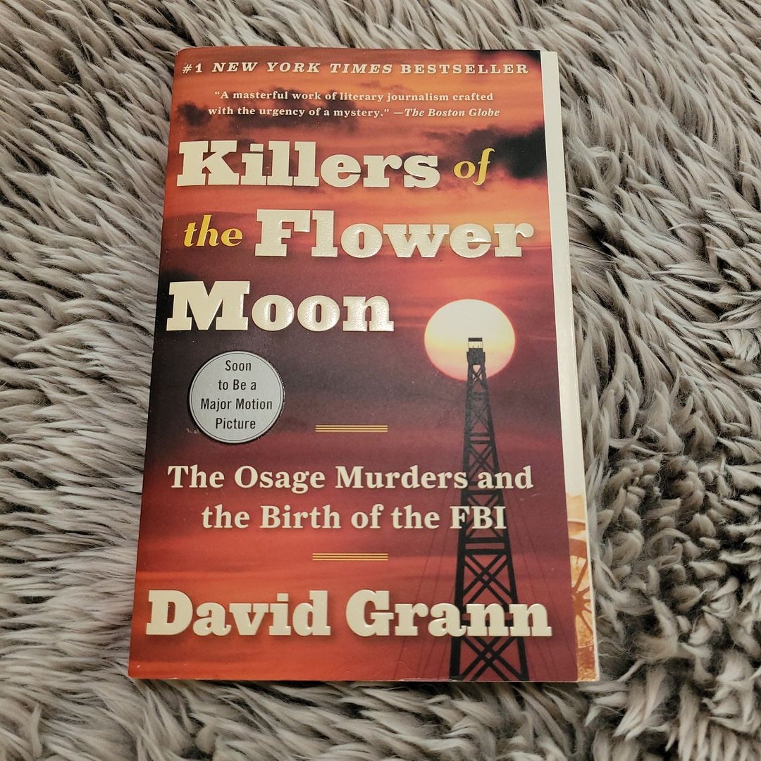 Killers of the Flower Moon by David Grann, Paperback | Pangobooks