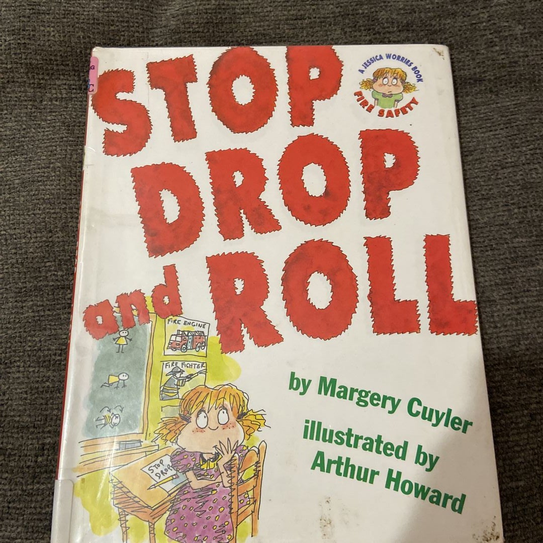 Stop, Drop, and Roll by Margery Cuyler, Hardcover | Pangobooks