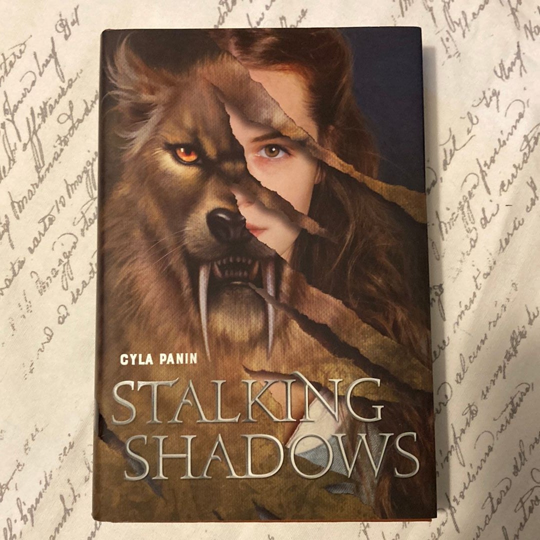 Stalking Shadows by Cyla Panin