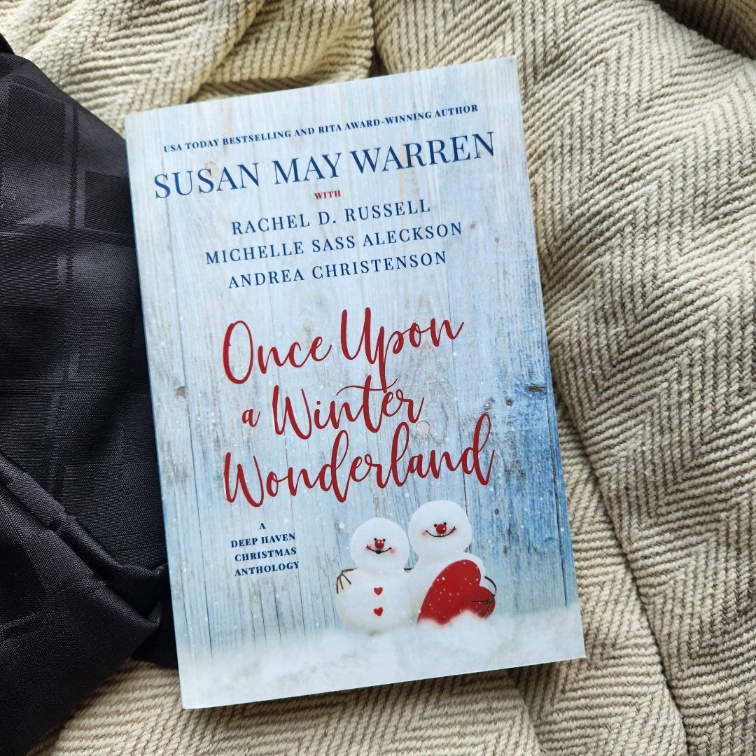 Once Upon a Winter Wonderland by Susan May Warren with Rachel D ...