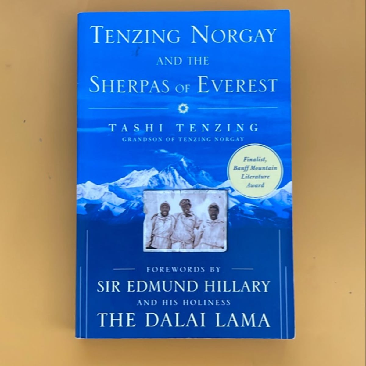 Tenzing Norgay and the Sherpas of Everest by Tashi Tenzing, Judy Tenzing